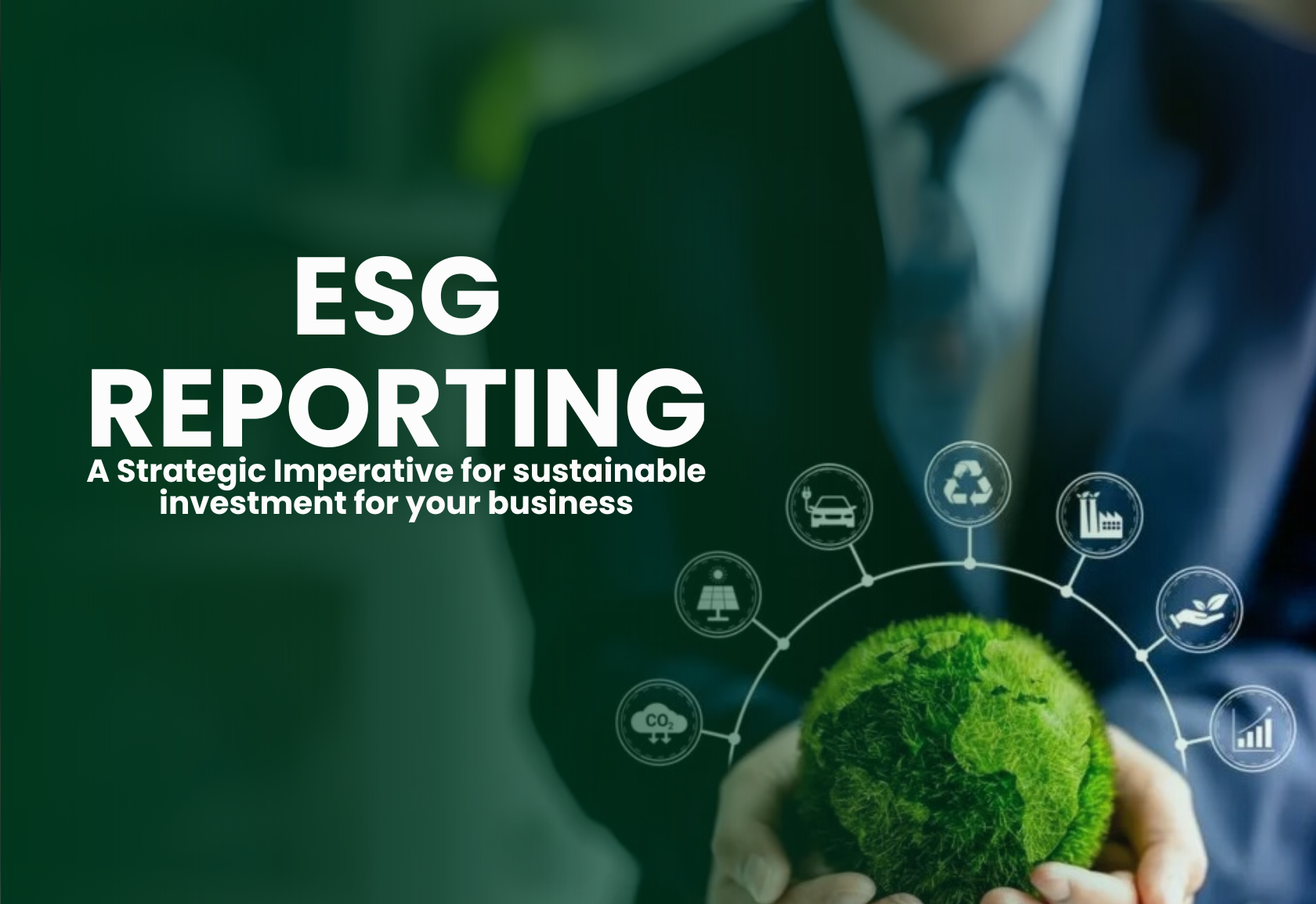 ESG Reporting: A Strategic Imperative for sustainable investment for your business - ISO Saudi ...